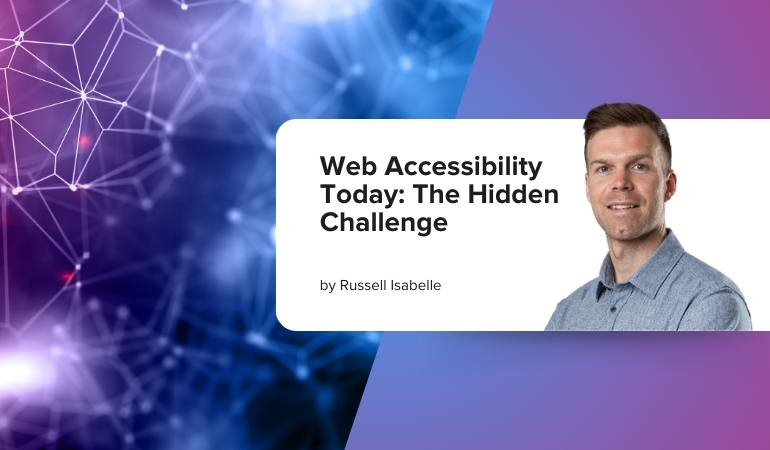 Web Accessibility Today The Hidden Challenge Indulge